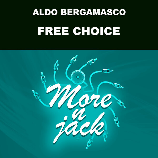 Aldo Bergamasco - Free Choice [Morenjack] - DJdownloadME
