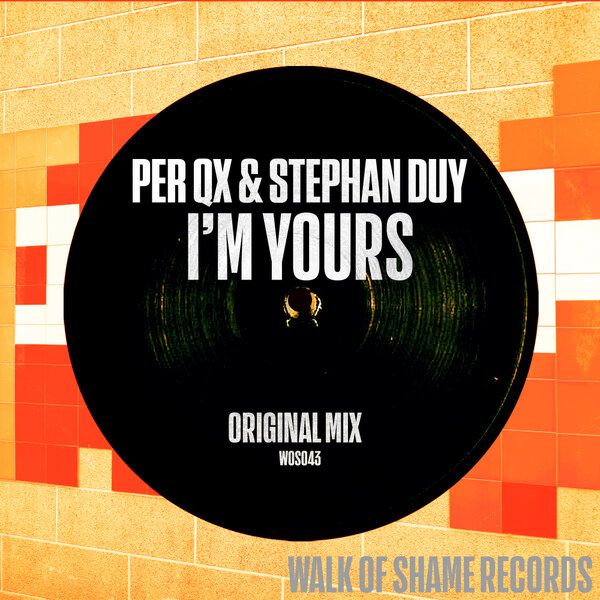 Per QX, Stephan Duy - I'm Yours [Walk Of Shame Records] - DJdownloadME